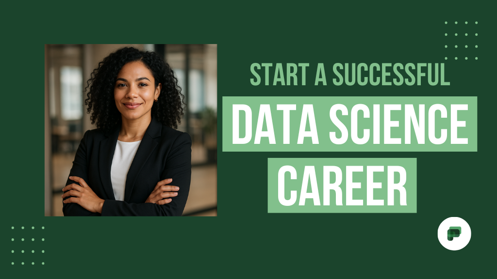 Breaking into Data Science: Your Strategic Career-Launch Guide